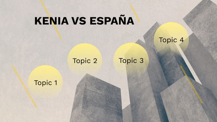 KENIA VS ESPAÑA by David Labiano Pardo on Prezi