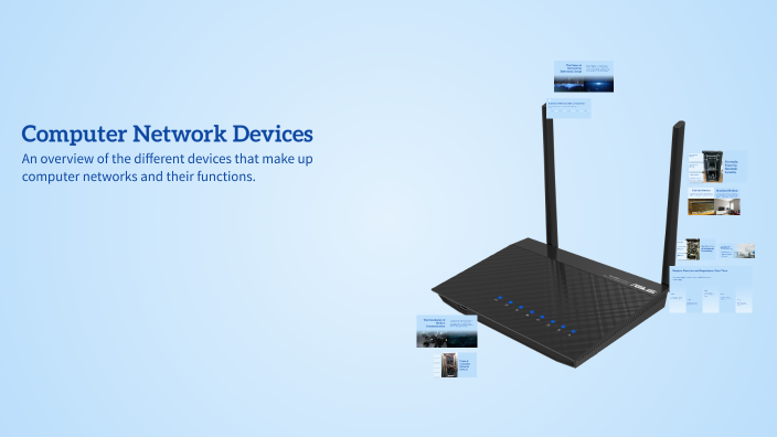 Computer Network Devices by Muxlisa Berdiqulova on Prezi