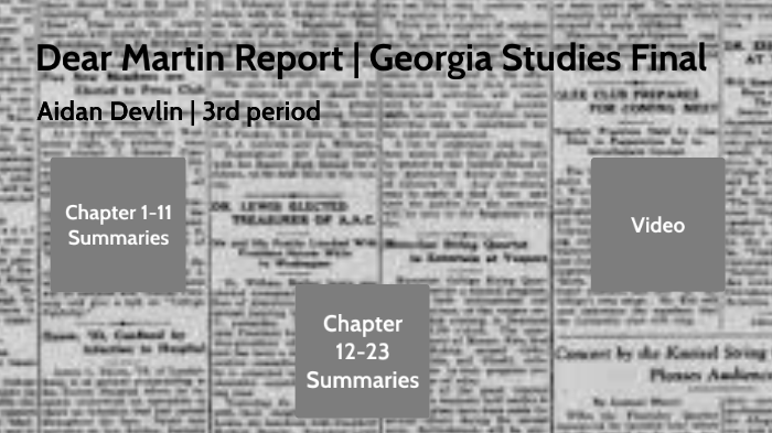 Dear Martin Report - Aidan Devlin by Aidan Devlin on Prezi