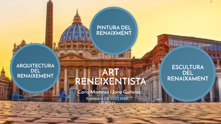 basilica sant pere de roma by Jana Guiteras on Prezi