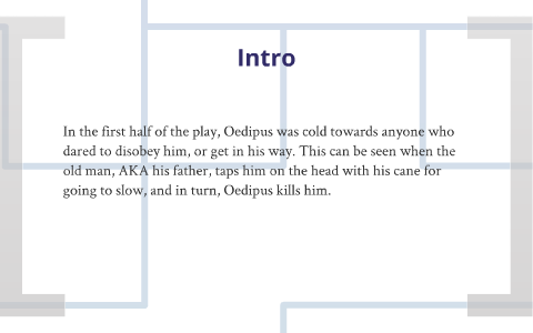 Oedipus Rex (Part 1) by Kaity Gee on Prezi