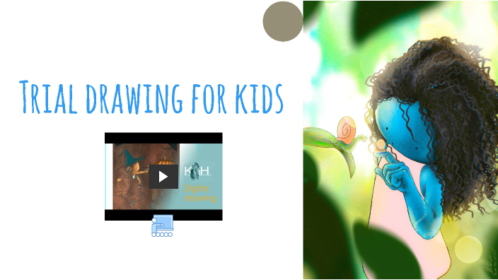 Trial kidsdrawing by kim ter horst on Prezi