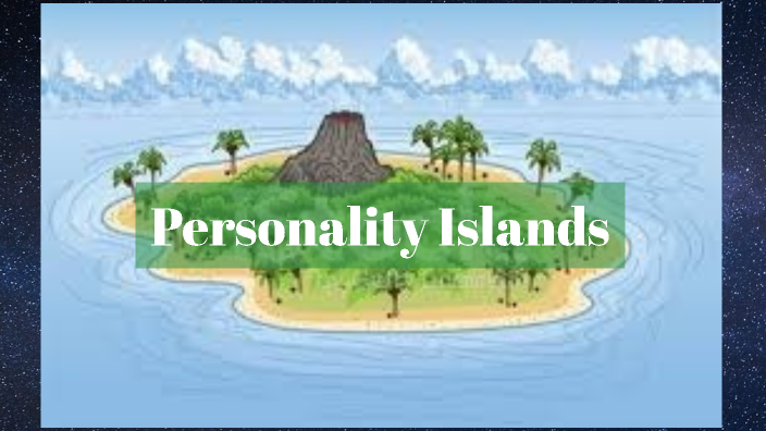 AP Psych Personality Island Project by Julie Cole on Prezi