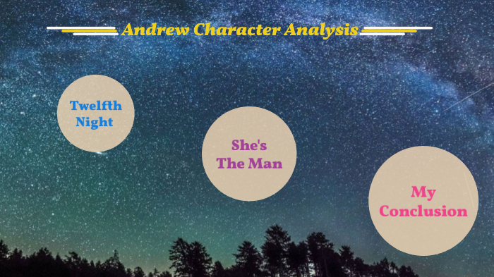 Andrew Analysis by Camden Sailer on Prezi