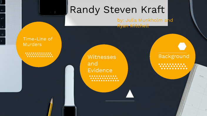 Randy Steven Kraft by Julia Munkholm on Prezi