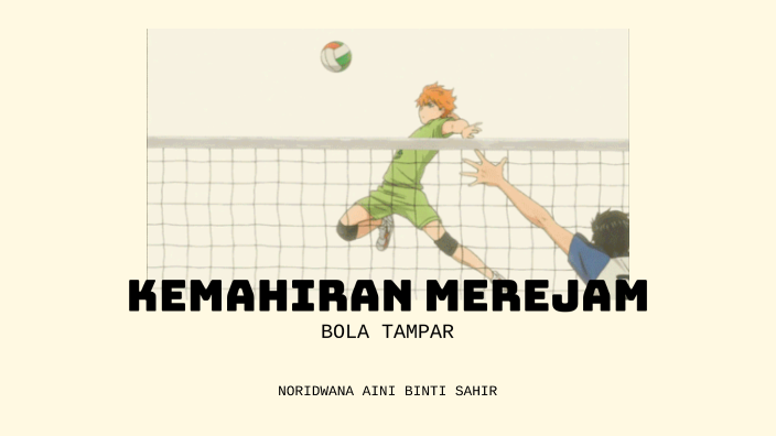 REJAMAN BOLA TAMPAR by NORIDWANA BINTI SAHIR on Prezi