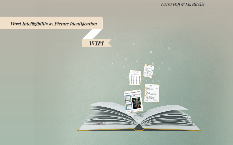 Word Intelligibility by Picture Identification by Laura Poff on Prezi