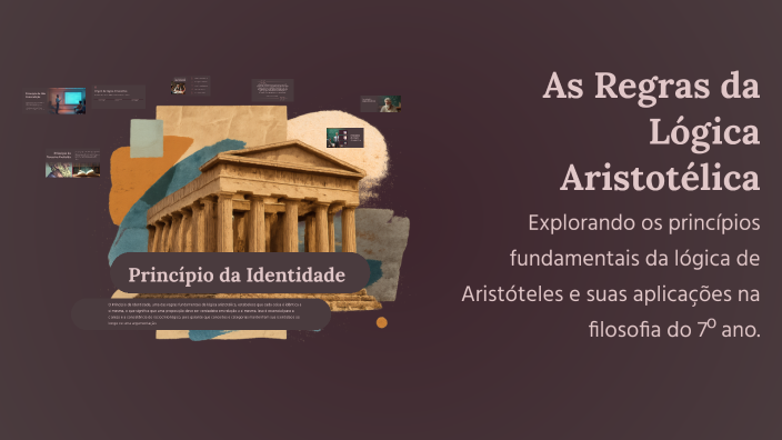 As Regras da Lógica Aristotélica by Luiz Gustavo LG on Prezi
