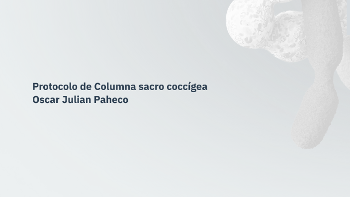 Estudios Radiológicos de la Columna Sacro Coccígea by OSCAR JULIAN ...