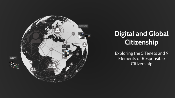 Digital and Global Citizenship by Adelfa Fernandez on Prezi