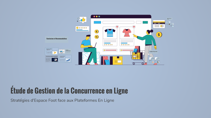 Étude de Gestion de la Concurrence en Ligne by samy oliver on Prezi