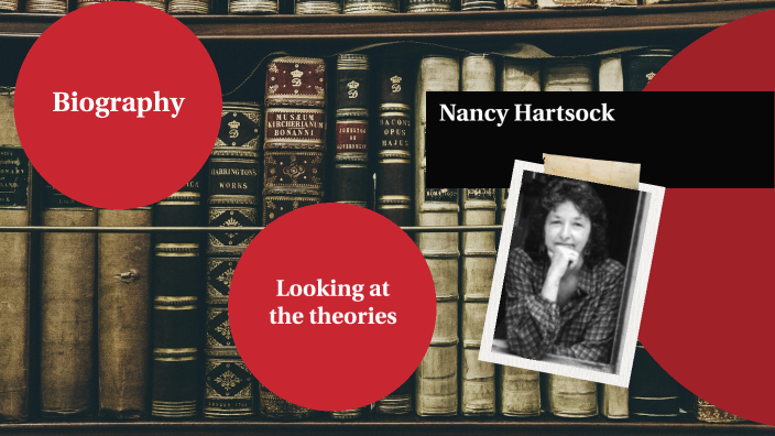 Nancy Hartsock by SUSHREENDRAN P S on Prezi