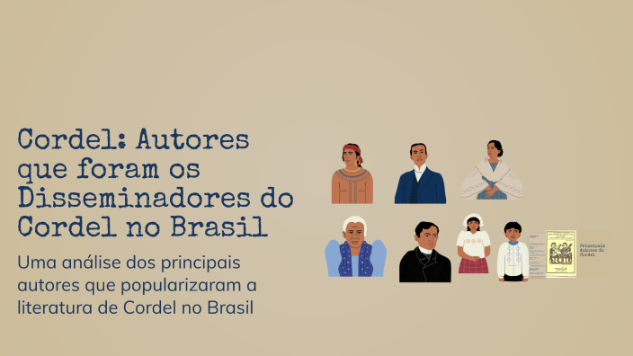 Cordel: Autores que foram os Disseminadores do Cordel no Brasil by ...
