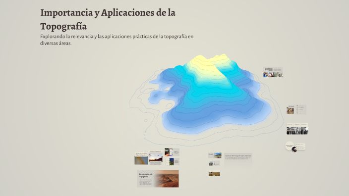 Importancia y Aplicaciones de la Topografía by osmar favela on Prezi