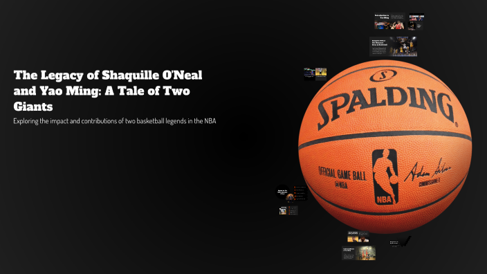 The Legacy of Shaquille O'Neal and Yao Ming: A Tale of Two Giants by ...