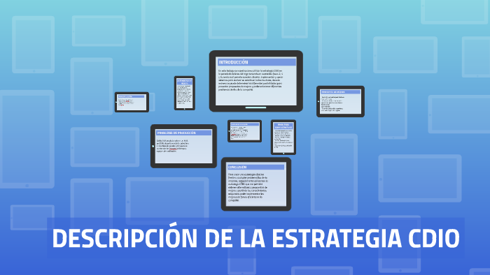DESCRIPCIÓN DE LA ESTRATEGIA CDIO by kelly torres on Prezi