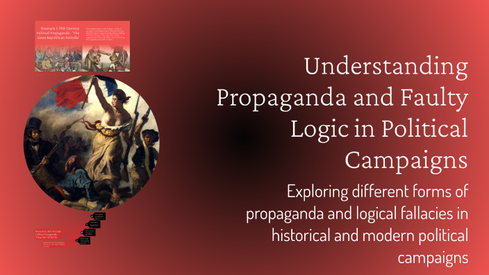 Understanding Propaganda and Faulty Logic in Political Campaigns by ...