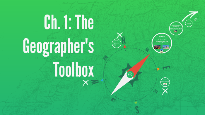 Ch. 1: The Geographer's Toolbox by Whitney Brasel on Prezi