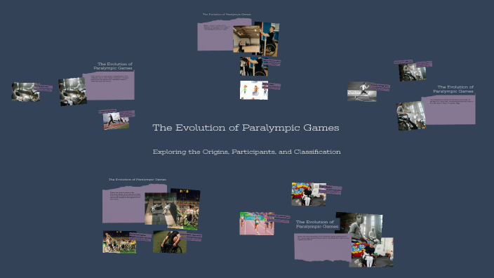 The Evolution of Paralympic Games by Agapi Doulkeridou on Prezi