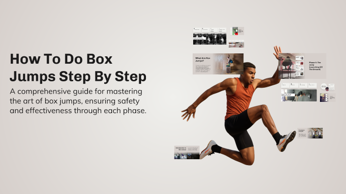 How To Do Box Jumps Step By Step by Monte D on Prezi