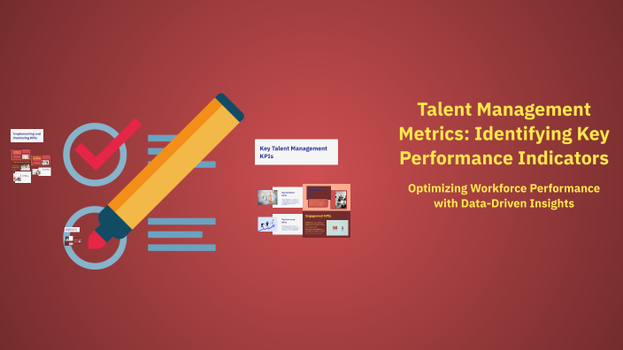 Talent Management Metrics: Identifying Key Performance Indicators by ...