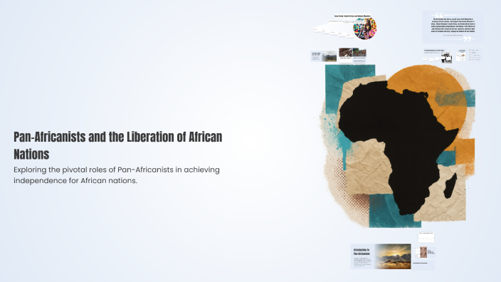 Pan-Africanists and the Liberation of African Nations by Kyomuhendo ...