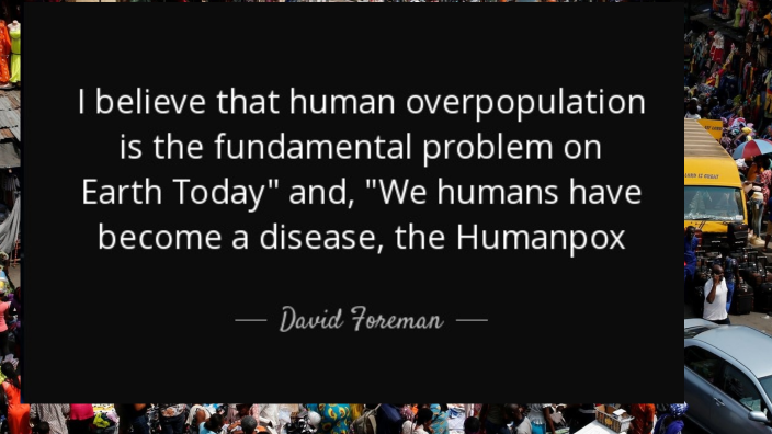 The economic, environmental, and social consequences of overpopulation ...