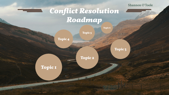 Conflict resolution roadmap by Shannon O'Toole on Prezi