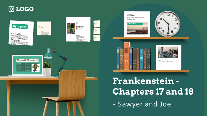 Frankenstein - Chapter 17 and 18 by Sawyer Hougom on Prezi