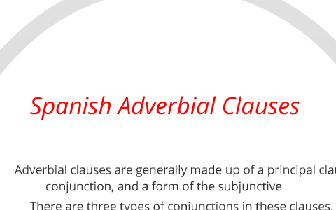 Las Clausulas Adverbiales de Proposito, Condicion, y Anticipacion by ...
