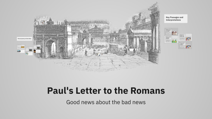 Paul's Letter to the Romans by Jordy Bronk on Prezi