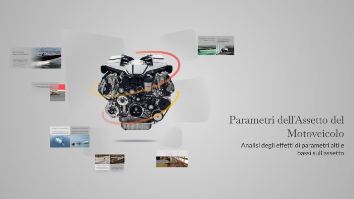 Parametri dell'Assetto del Motoveicolo by Alessandra Mancini on Prezi