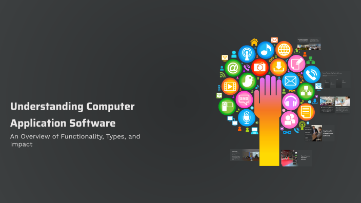 Understanding Computer Application Software by Abdul Ahad Ali on Prezi