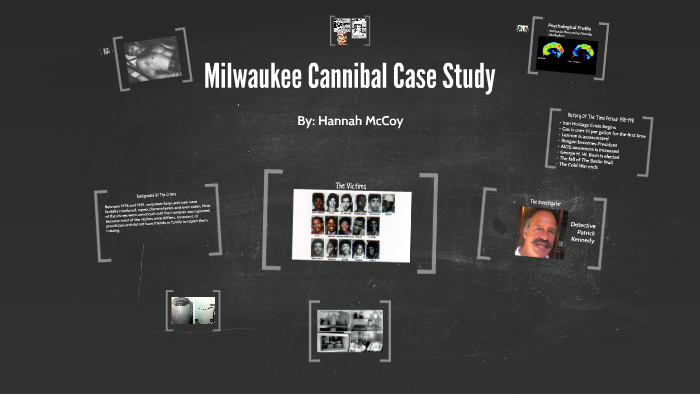 Jeffrey Dahmer Case Study by Hannah McCoy on Prezi