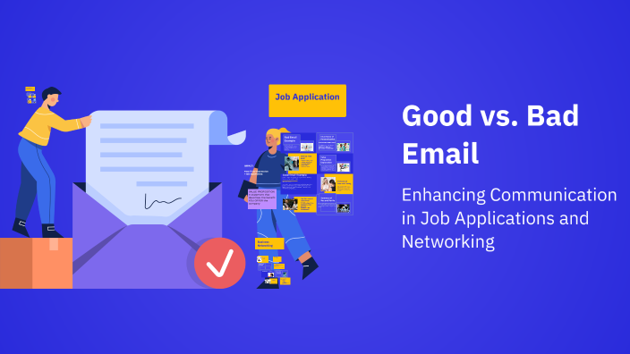 Good vs. Bad Email by Marisa Dragani on Prezi