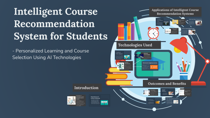 Intelligent Course Recommendation System for Students by Nitesh Kd on Prezi