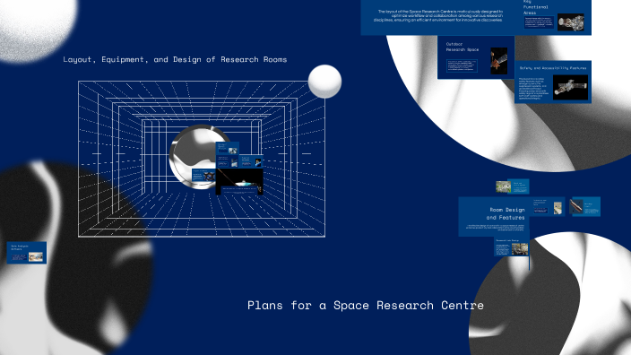 Plans for a Space Research Centre by colm larkin on Prezi