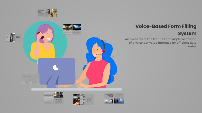 Voice-Based Form Filling System by Angara Dinesh Karthik on Prezi