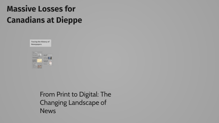 The Evolution of Newspapers by Chloe Dalton on Prezi