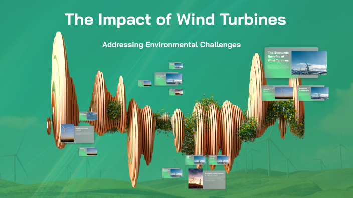 The Impact of Wind Turbines by Sean S on Prezi