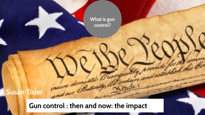 Gun control by Susan Tisler on Prezi