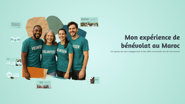 Mon expérience de bénévolat au Maroc by damahut manu on Prezi