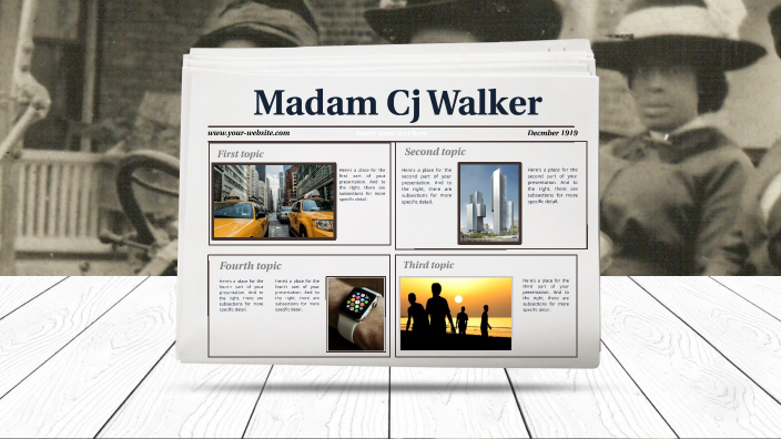Madam cj walker project by Heaven Brown on Prezi