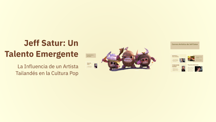 Jeff Satur: Un Talento Emergente by Isabella Bórquez Velarde on Prezi