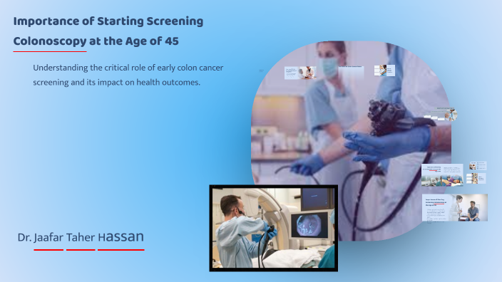 Importance of Starting Screening Colonoscopy at the Age of 45 by . . on ...
