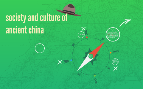 society and culture of ancient china by Gabriella Gilbert on Prezi