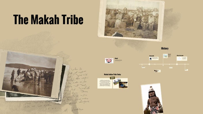 The Makah Tribe by Yavonna Renelique on Prezi