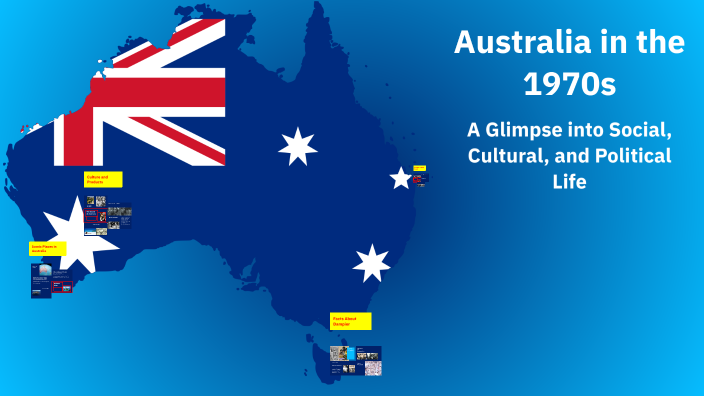 Australia in the 1970s by jasiel mathews on Prezi