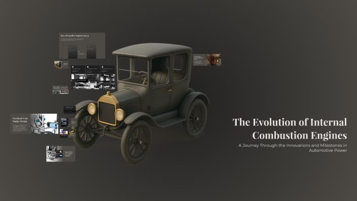 The Evolution of Internal Combustion Engines by Berkay Tekin on Prezi