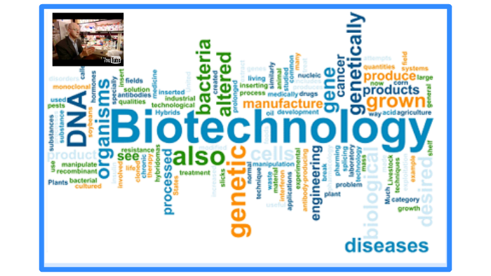 Biotechnology Module 1: What is Biotechnology? by Valentin Torres on Prezi